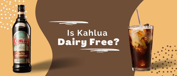 Is Kahlua Dairy Free? | Lifeboost Coffee